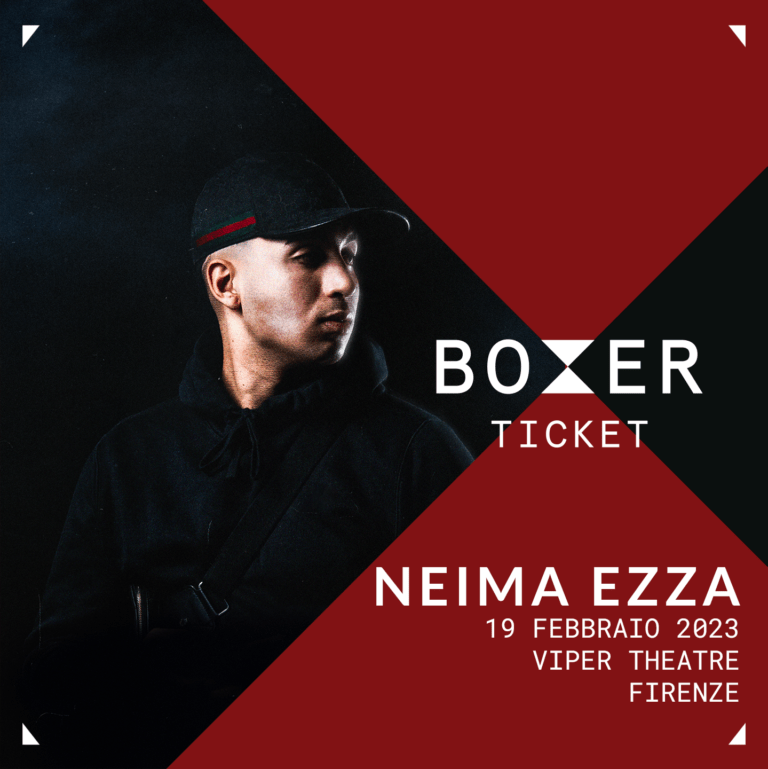 Neima Ezza | Boxer Ticket