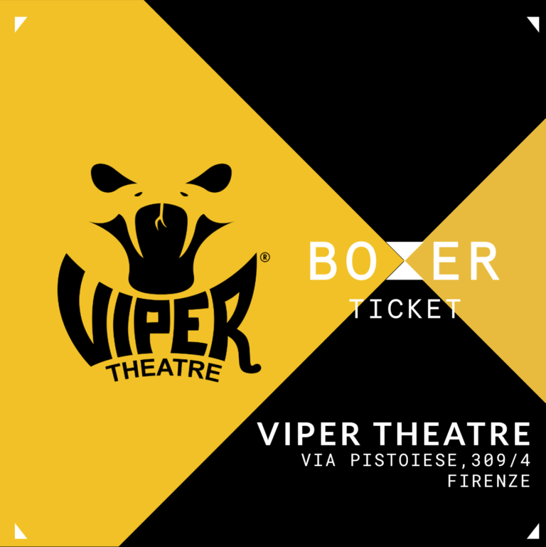 Riparte la stagione del Viper Theatre | Boxer Ticket